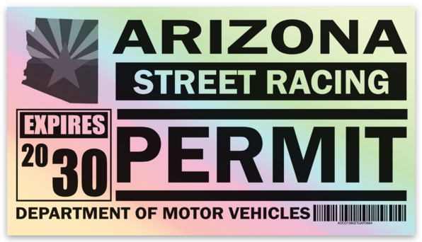 Arizona Holographic Street Racing Permit